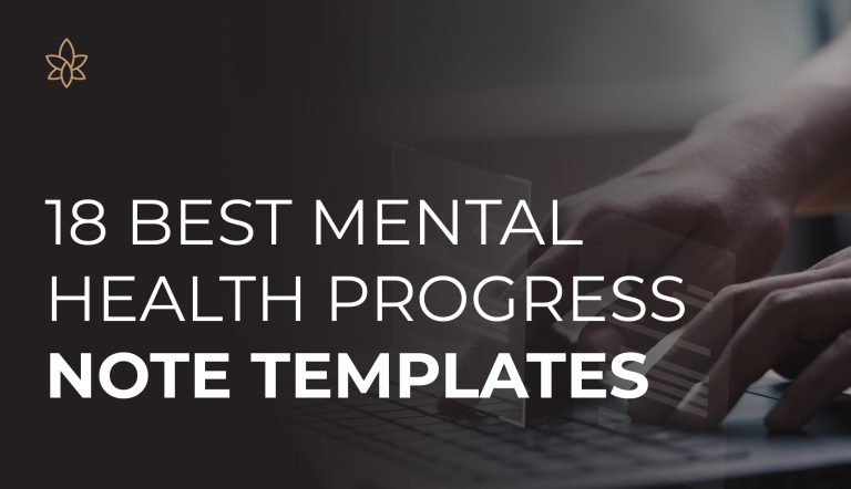 18 BEST Mental health Progress Note Templates & Examples - TheraPulse