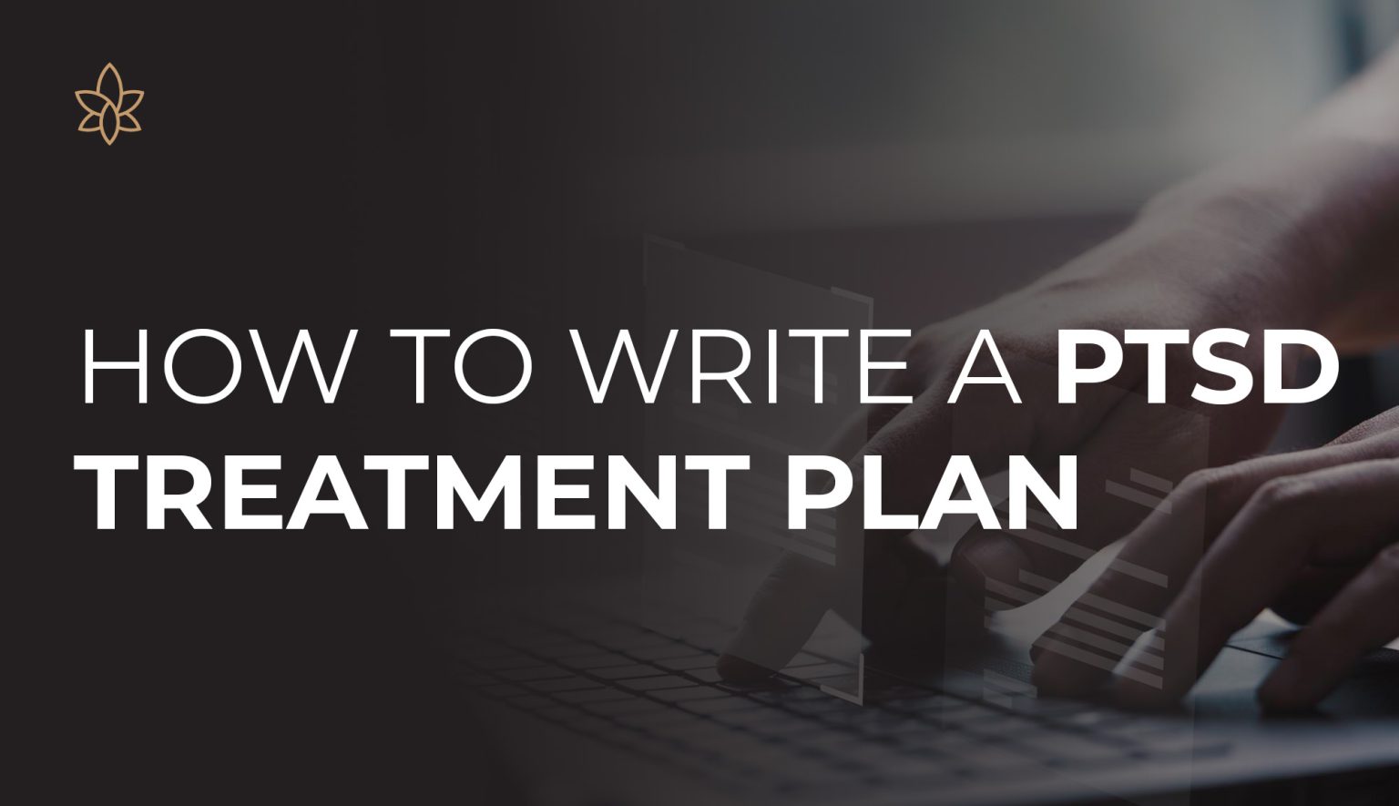 How To Write A PTSD Treatment Plan with Examples TheraPulse how-to-write-a-ptsd-treatment-plan-with-examples-therapulse